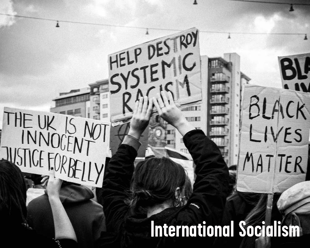 Racism: individual, institutional and structural • International Socialism